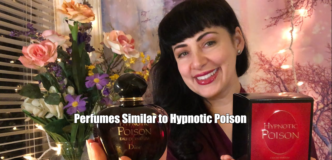 Perfumes Similar to Hypnotic Poison | Alternatives